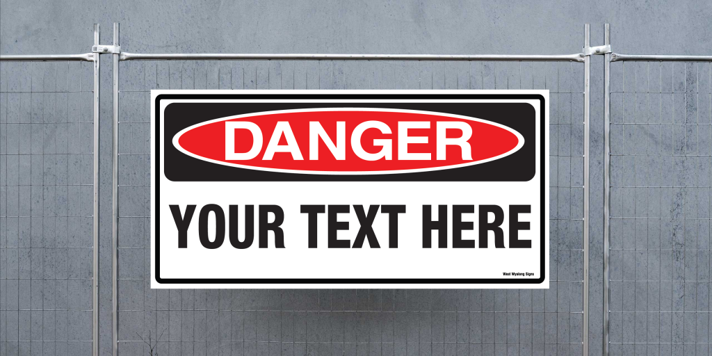 Danger Signs and Decals – West Wyalong Signs